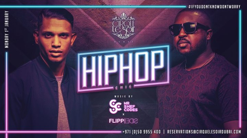 Hip Hop Chic w/ DJ Flippside x Mr Shef Codes - Platinumlist.net