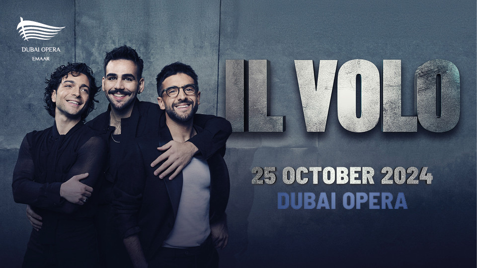 IL Volo Live at Dubai Opera - Platinumlist.net