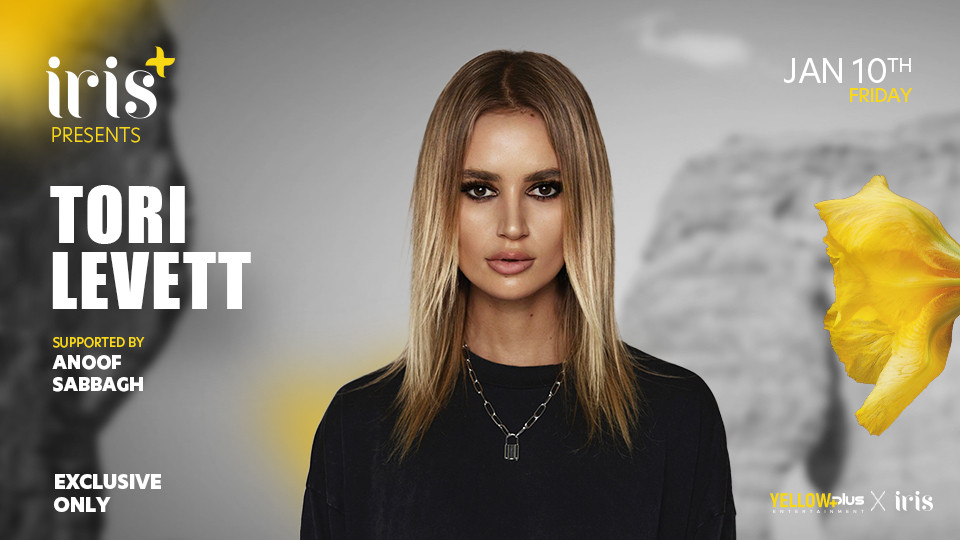 Iris+ Presents Tori Levett in Riyadh Tickets, 2025 Dance Music Event - Platinumlist.net