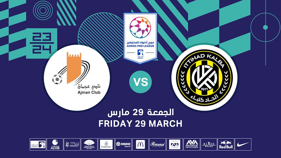 Ittihad Kalba FC vs Ajman FC - Platinumlist.net