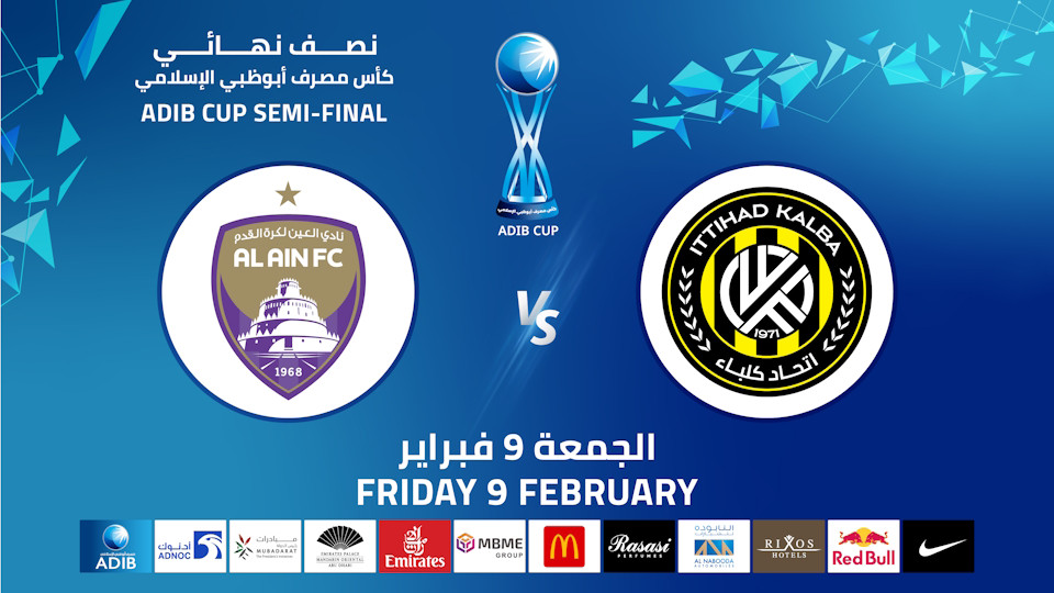 Ittihad Kalba FC vs Al Ain FC - ADIB CUP Semi Final - Platinumlist.net