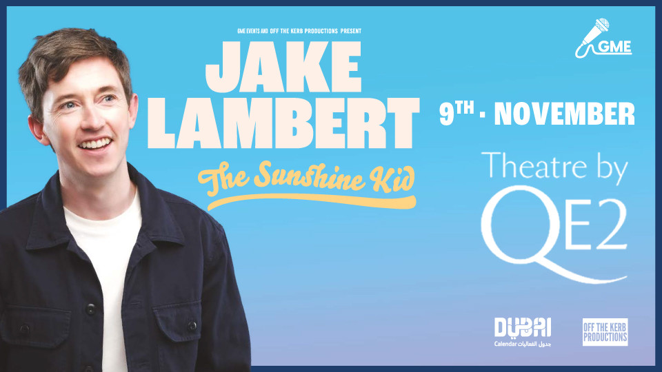 Jake Lambert at Theatre by QE2, Dubai - Platinumlist.net