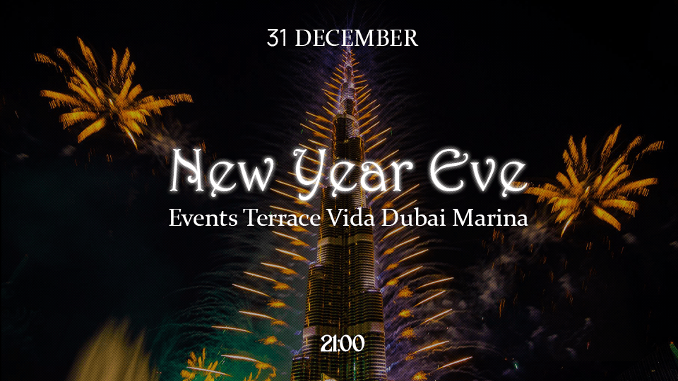 Journey into New Year Eve at Vida Dubai Marina - Platinumlist.net