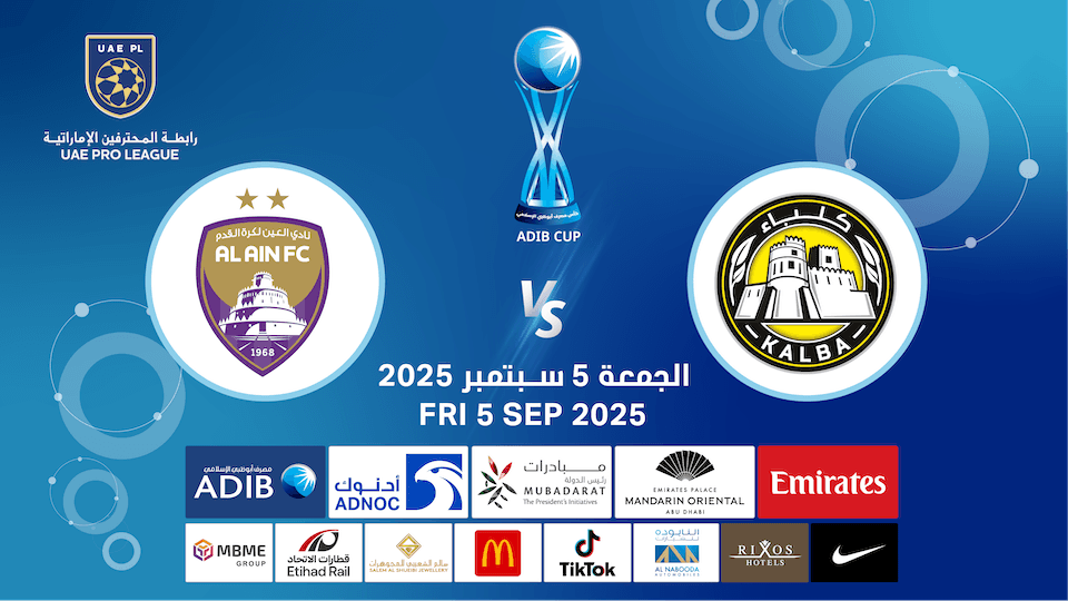 Kalba FC vs Al Ain FC - ADIB CUP in Sharjah Tickets, 2025 Football ...