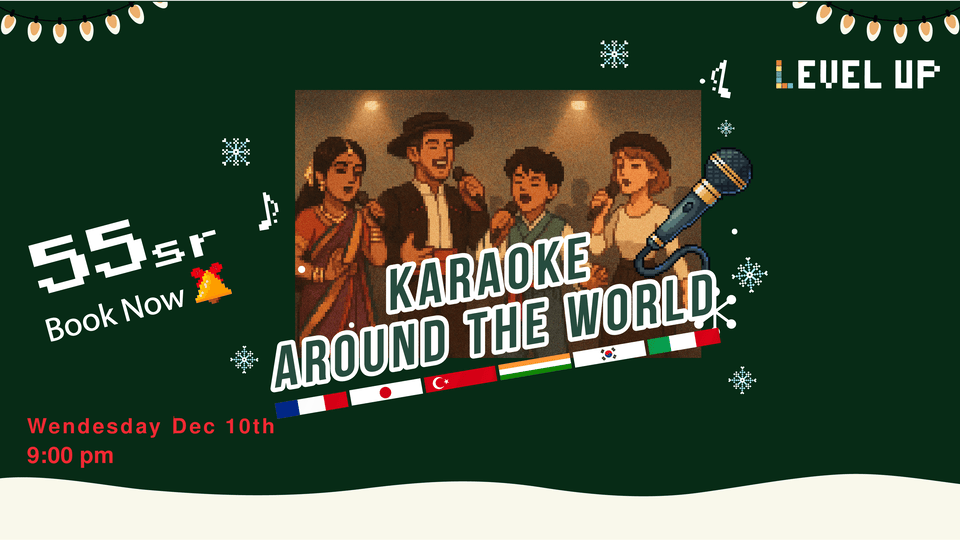 Karaoke Around the World in Riyadh Tickets, 2025 Party - Platinumlist.net