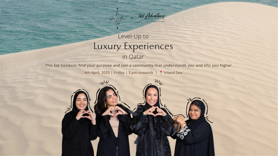 Level-Up to Luxury Experiences (Females Only) Tickets, Qatar. Best Offers and Prices ...