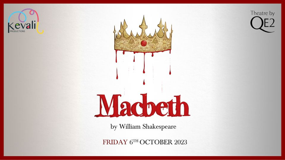 Macbeth in Dubai Tickets, 2023 Theatrical Play - Platinumlist.net