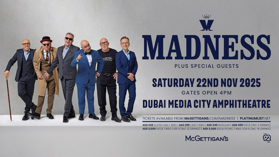 Madness Live in Dubai 2025 United Arab Emirates - Aticket | Buy tickets