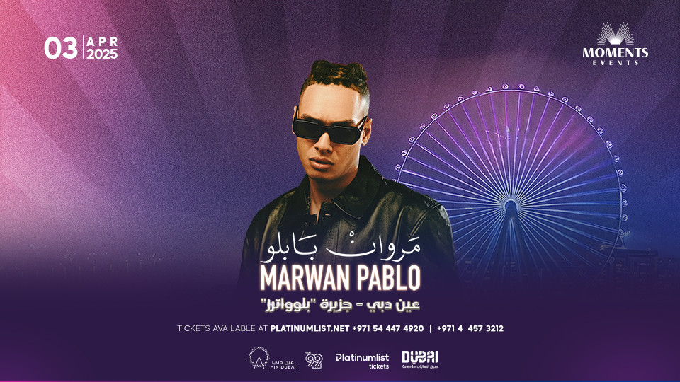 Marwan Pablo in Dubai tickets, 2025 Rap Concert - Platinumlist.net