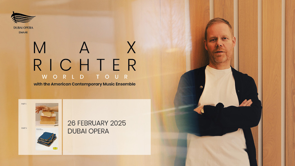 Max Richter in Dubai tickets, 2025 Classical Music Event - Platinumlist.net