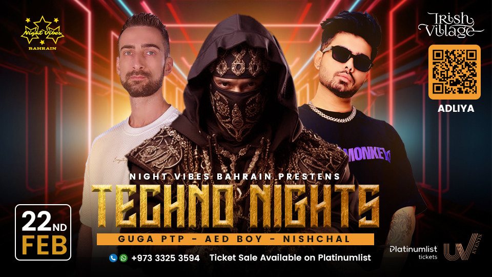 TECHNO NIGHT MUSIC BY NIGHT VIBES BAHRAIN - Dubai Things To Do
