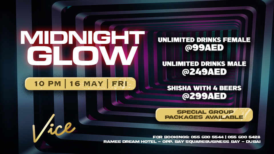 Midnight Glow Friday at Vice in Dubai Tickets, 2025 Night Party ...
