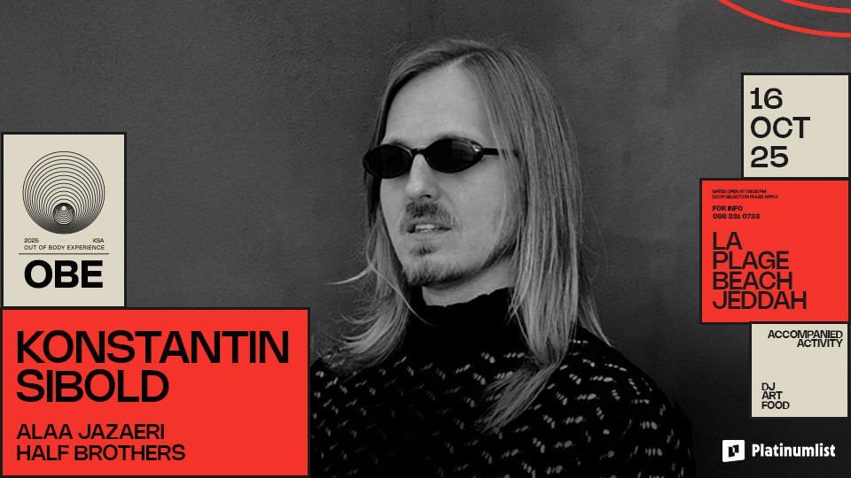 MIDNIGHT RITUALS KONSTANTIN SIBOLD WITH OBE - IN JEDDAH - Platinumlist.net