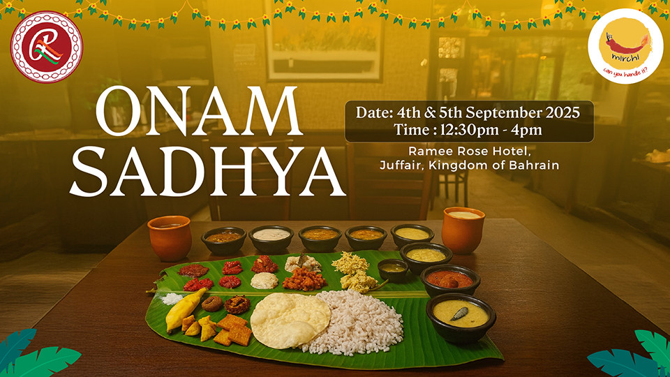 Onam Sadya at It's Mirchi Resturant in Manama Tickets, 2025 Desi Event ...