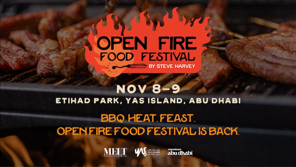 Open Fire Food Festival by Steve Harvey 2025 United Arab Emirates ...
