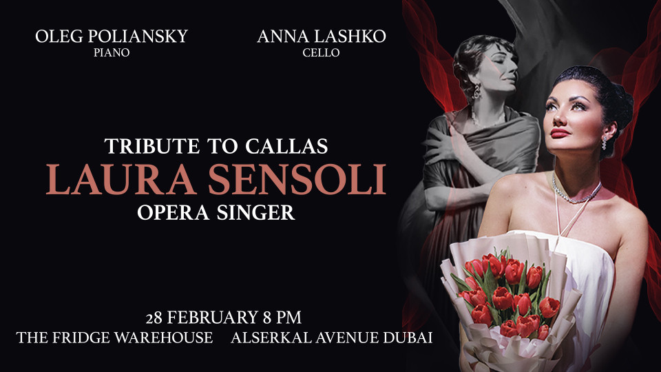 Opera Concert Tribute to Maria Callas in Dubai tickets, 2025 Classical ...