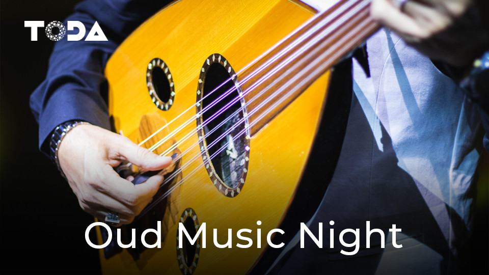 ToDA - Oud Music Night - Platinumlist.net