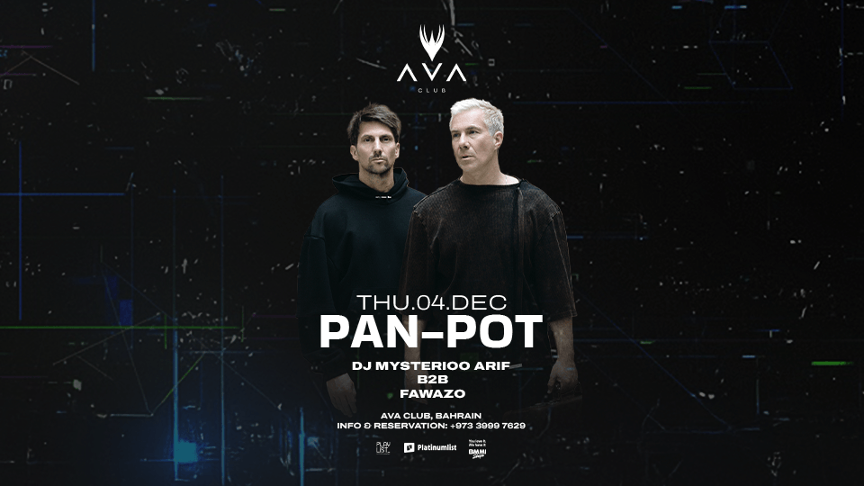 PAN-POT live at AVA Club - DubaiThingsToDo