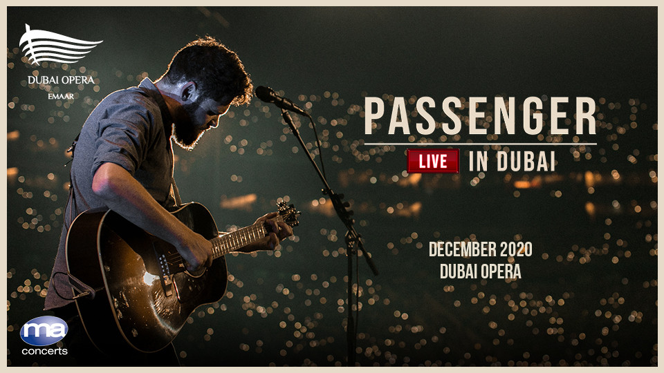 Passenger In Concert At Dubai Opera - Platinumlist.net