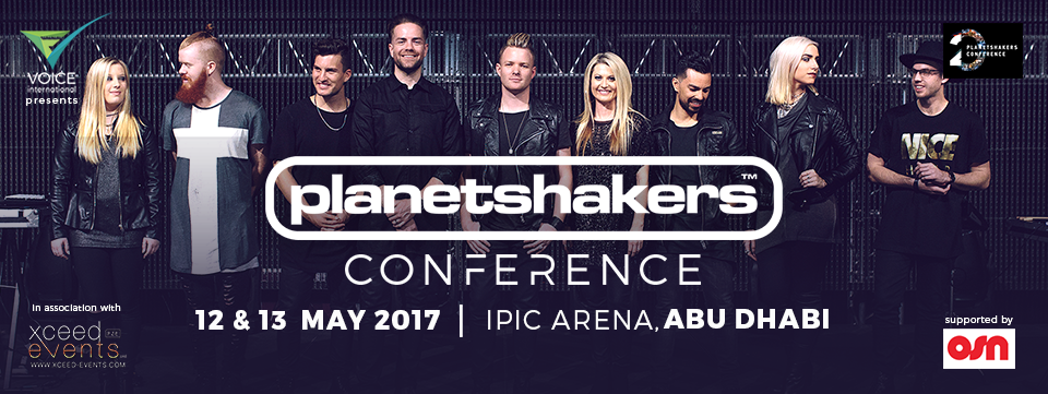PlanetShakers Conference Live in Abu Dhabi - Platinumlist.net