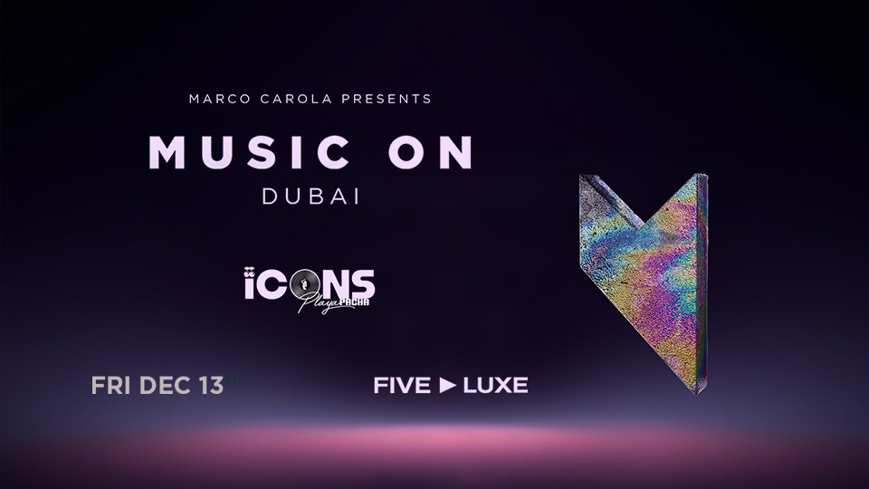 Playa Pacha Icons with Marco Carola Presents Music On in Dubai tickets ...