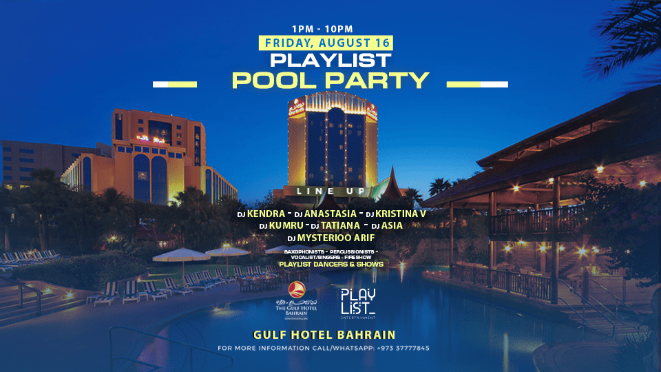 Playlist Pool Party in Manama Tickets, 2024 Pool Party - Platinumlist.net