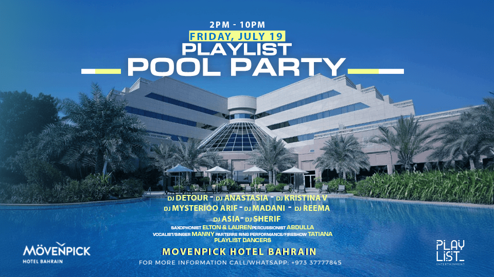 Playlist Pool Party in Bahrain Tickets, 2024 Event - Platinumlist.net