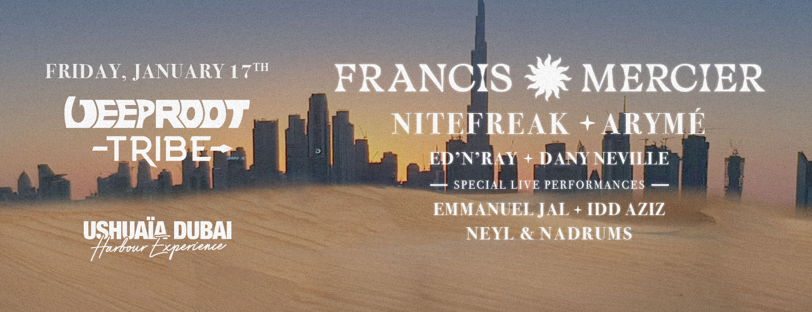 Francis Mercier presents Deep Root Tribe in Dubai - DubaiThingsToDo