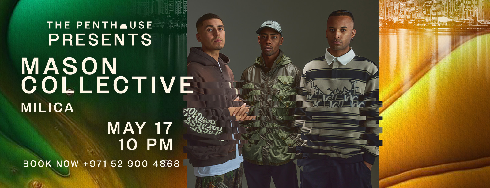 The Penthouse Presents Mason Collective - DubaiThingsToDo