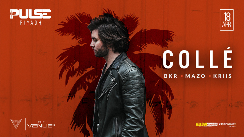 Pulse Present Collé in Riyadh Tickets, 2025 Night Party - Platinumlist.net