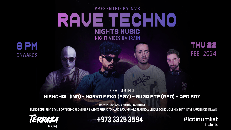 Rave Techno Night in Bahrain Tickets, 2024 Musical Event - Platinumlist.net