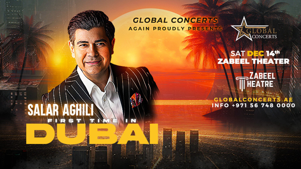Salar Aghili By Global Concerts at Zabeel Theatre in Dubai Tickets, 2024 - Platinumlist.net