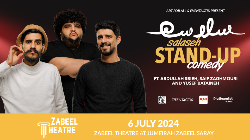 Salaseh Stand Up Arabic Comedy in Dubai Tickets, 2024 Show - Platinumlist.net