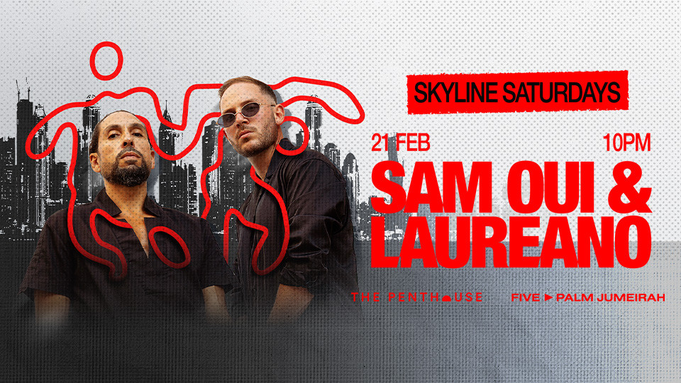 Tickets to Sam Oui & Laureano | Skyline Saturdays at The Penthouse ...