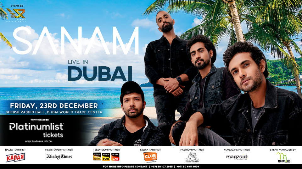 Sanam in Dubai Tickets, 2022 Live Concert - Platinumlist.net