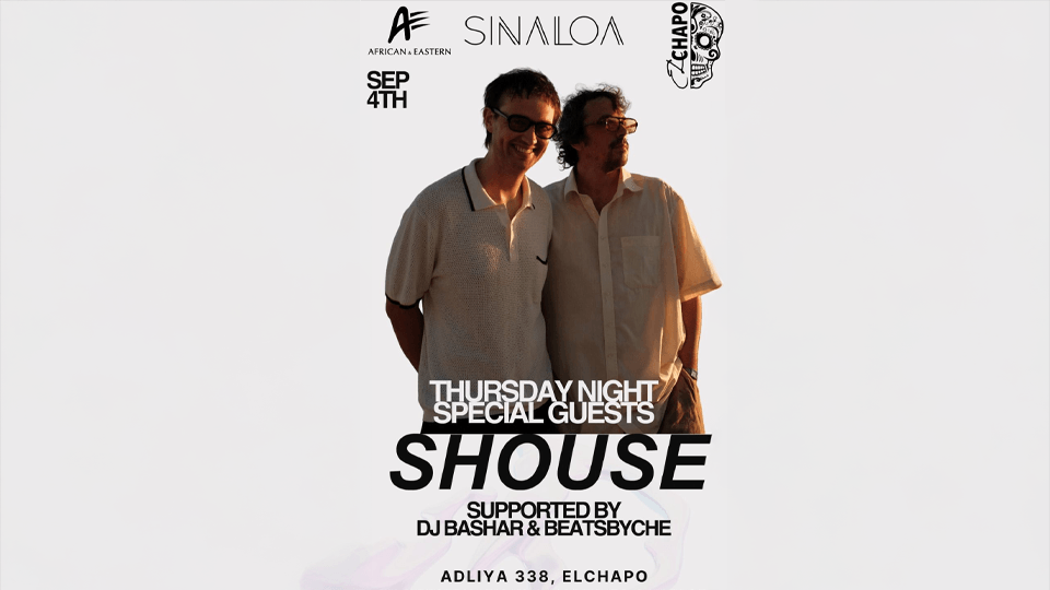 Shouse live at ElChapo in Manama Tickets, 2025 Party - Platinumlist.net