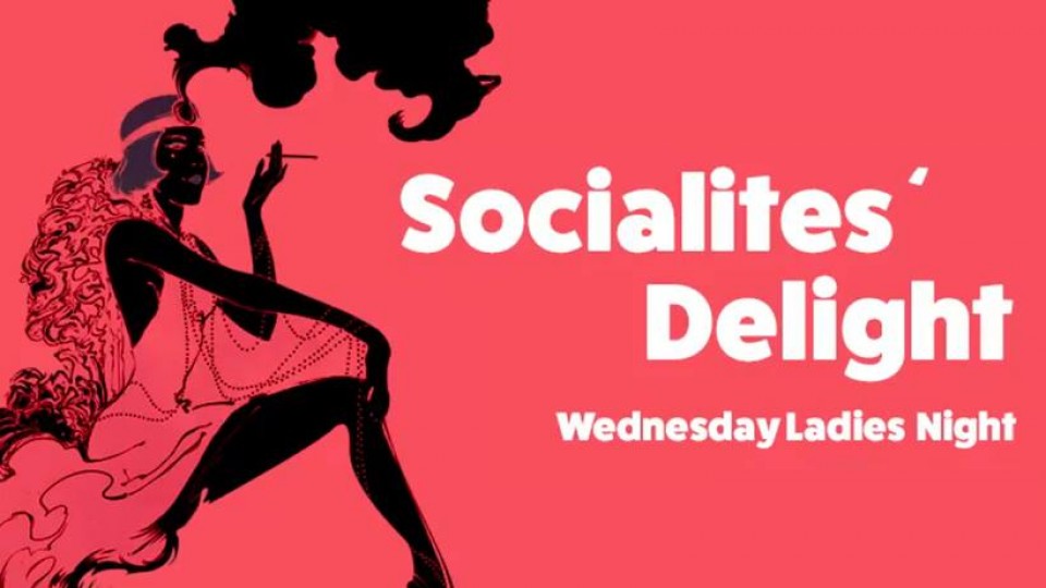 Socialites' Delight - Ladies Night - Platinumlist.net