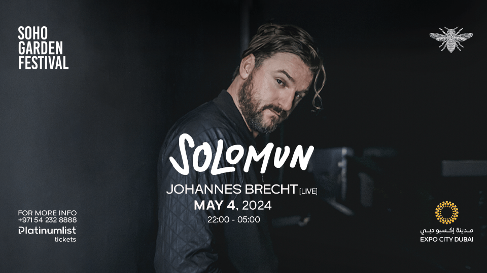 Solomun at Expo City Dubai with Soho Garden Festival - Platinumlist.net
