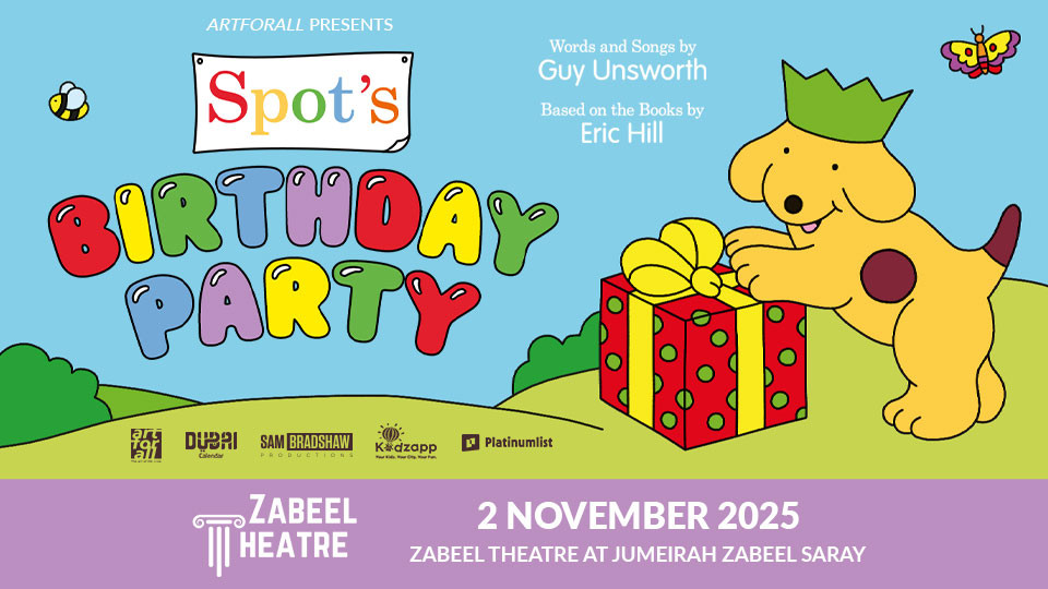 Spot's Birthday Party at Zabeel Theatre in Dubai Tickets, 2025 Kids ...
