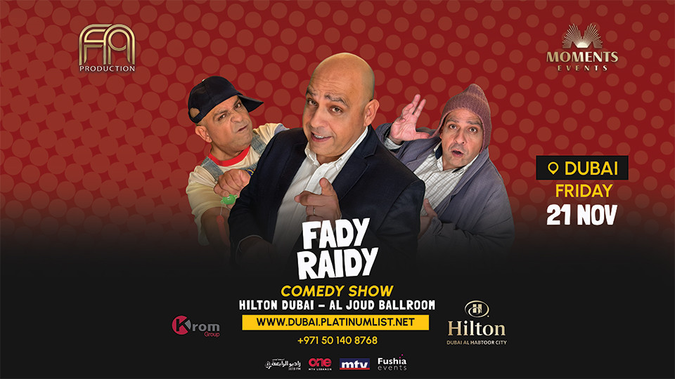 Stand Up Comedy Show - Fady Raidy in Dubai Tickets, 2025 Comedy Event ...