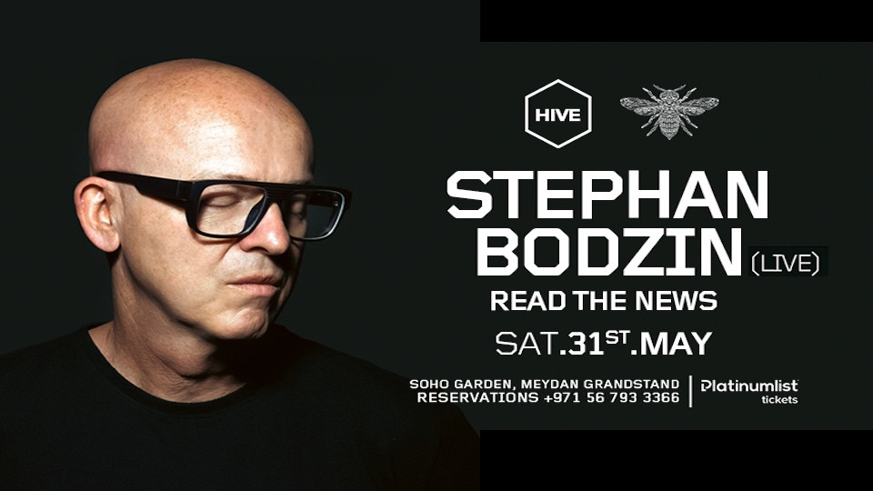 Stephan Bodzin Live at HIVE, Soho Garden Meydan - Dubai 2025 United ...