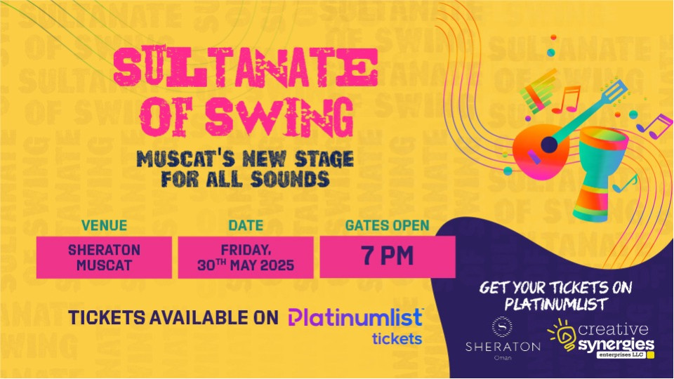 Sultanate Of Swing at Sheraton Oman in Muscat Tickets, 2025 Live ...