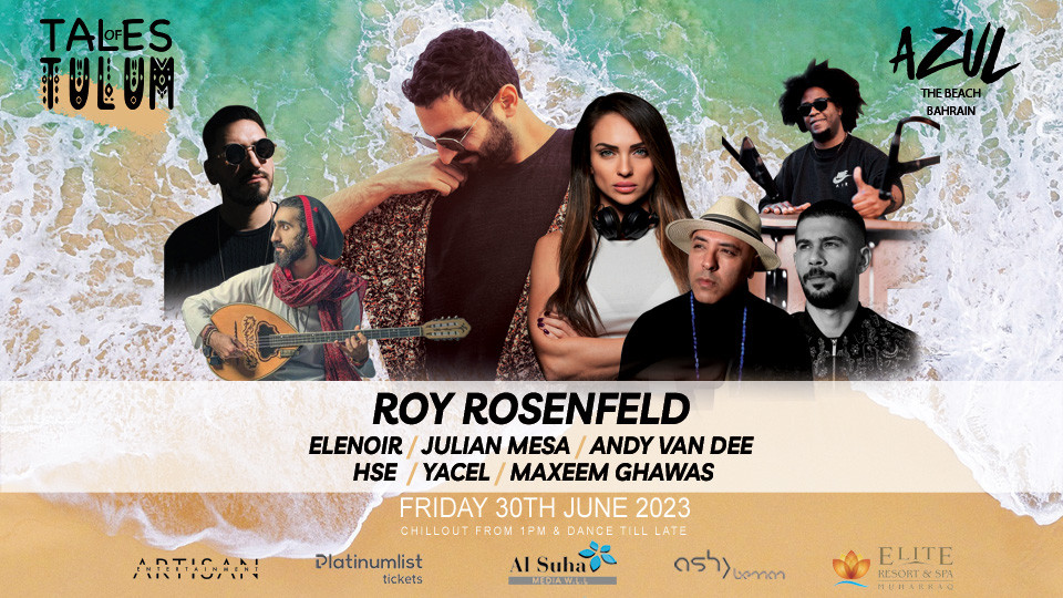 Tales Of Tulum in Bahrain - Platinumlist.net