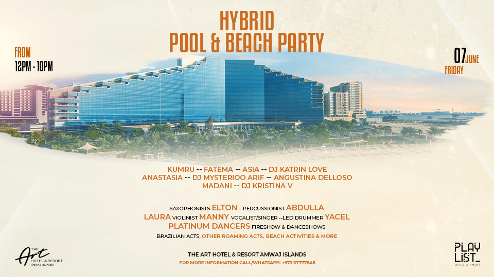 Hybrid Pool & Beach Party in Bahrain Tickets, 2024 Event - Platinumlist.net