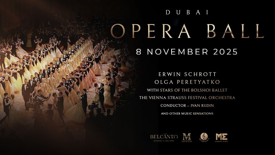 The Dubai Opera Ball 2025 2025 United Arab Emirates - Aticket | Buy tickets