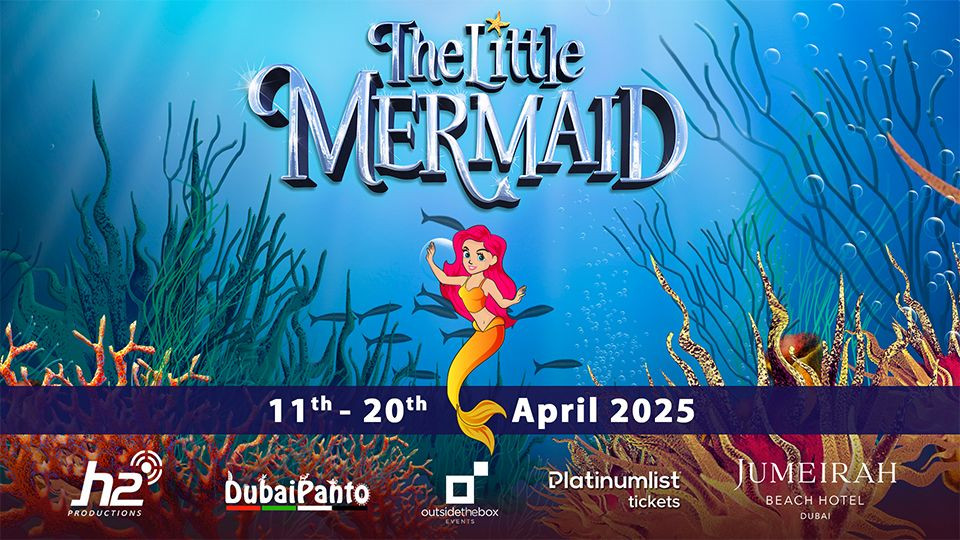 The Little Mermaid in Dubai Tickets, 2025 Family Show - Platinumlist.net
