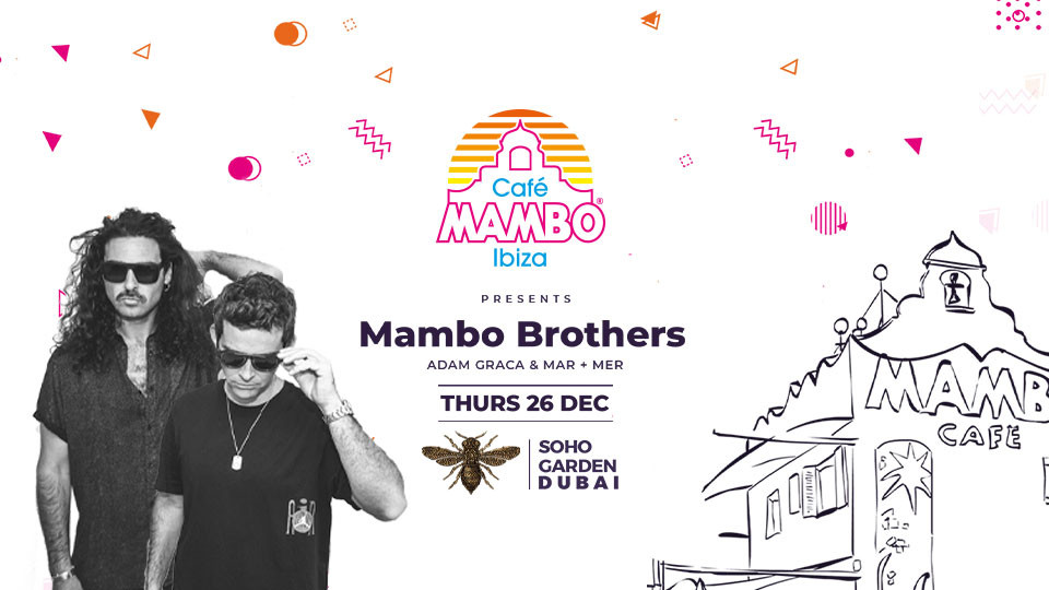 The Mambo Brothers | Boxing Day - Soho Garden - Platinumlist.net