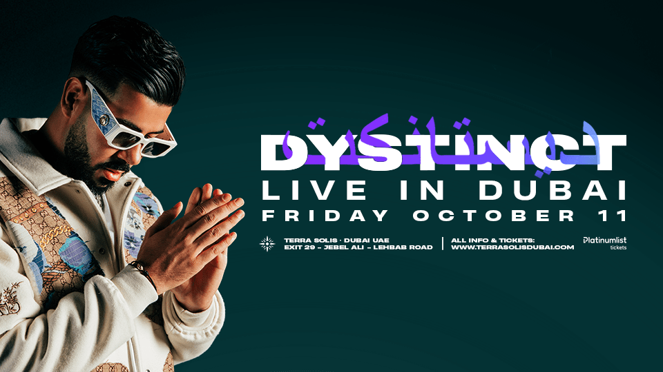 Terra Solis Presents Dystinct in Dubai Tickets, 2024 Live Concert ...