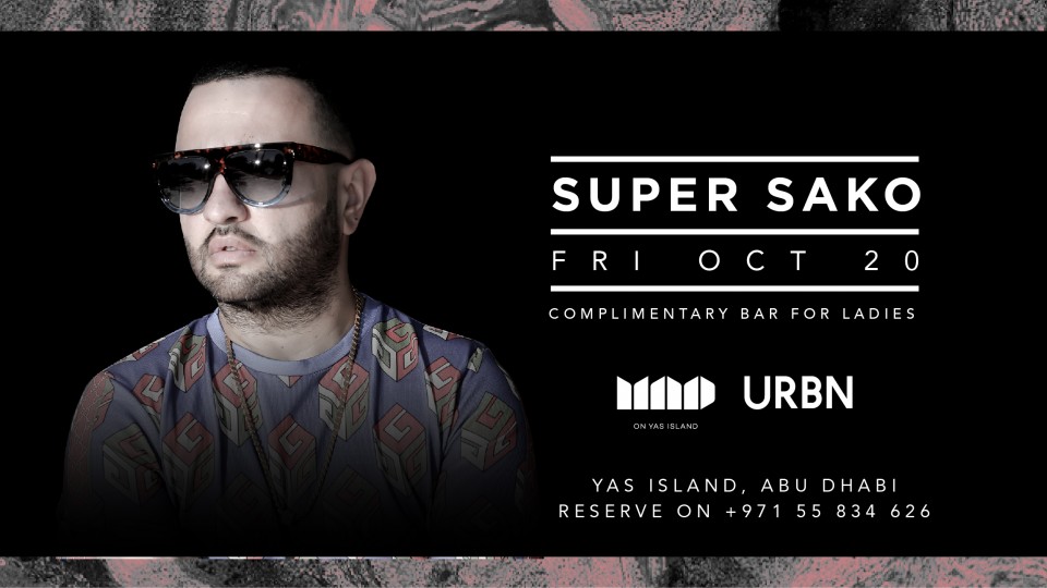 URBN Fridays Presents: Super Sako on October 20 - Platinumlist.net